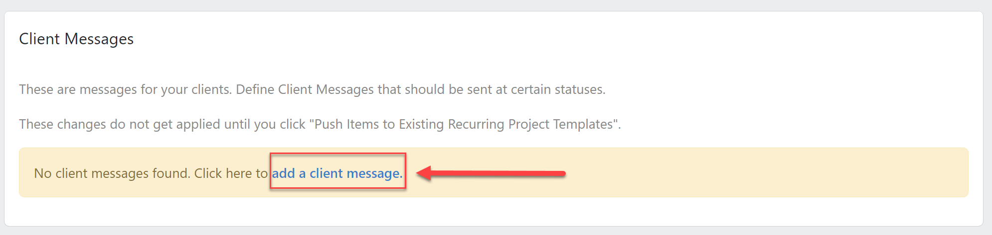 Client Messaging - Adding Messaging into Project Templates – Firm360
